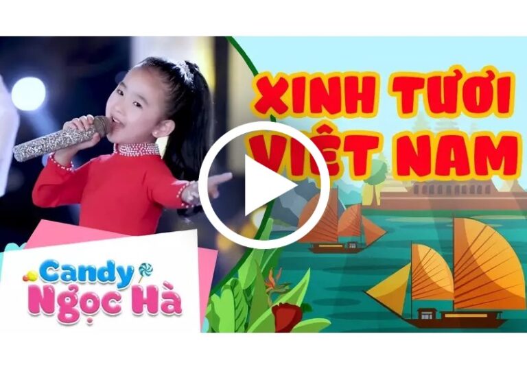 TOP 20 bài hát về Việt Nam hay nhất - POPS Kids Blog